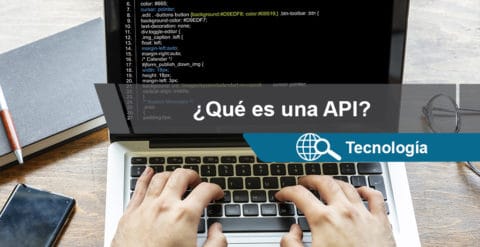 ¿Qué es una API y para qué sirve? - REALVIRTUAL